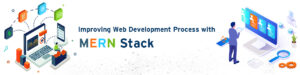 A Modern Approach to Web Application Development Using MERN Stack