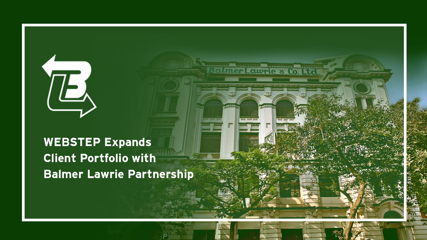 WEBSTEP Expands Client Portfolio with Balmer Lawrie Partnership - Webstep Technologies